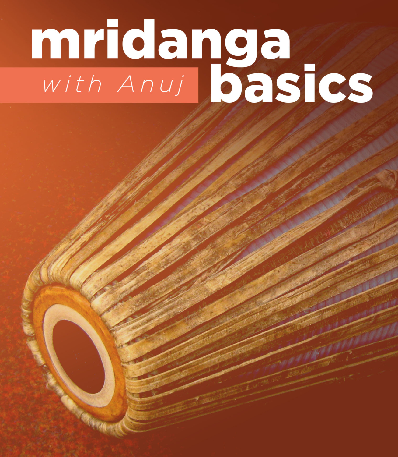Mridanga Basics