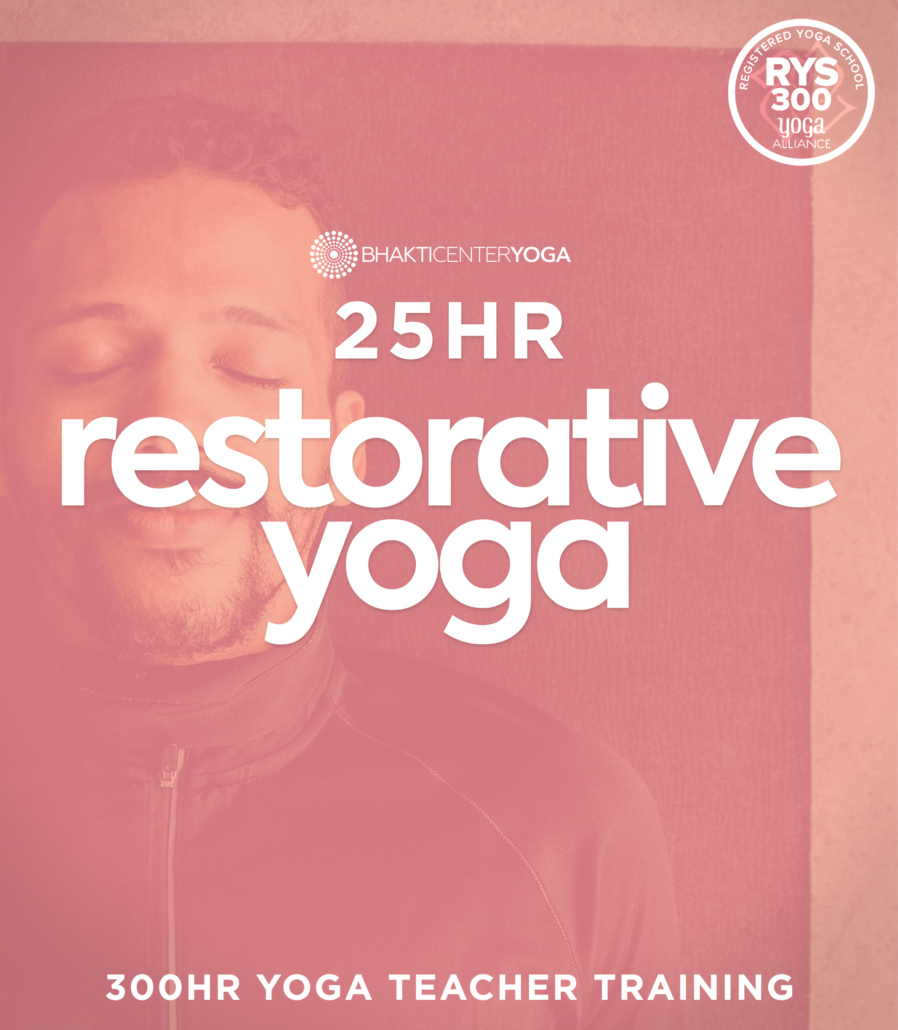 Restorative Yoga 25 Hour Training